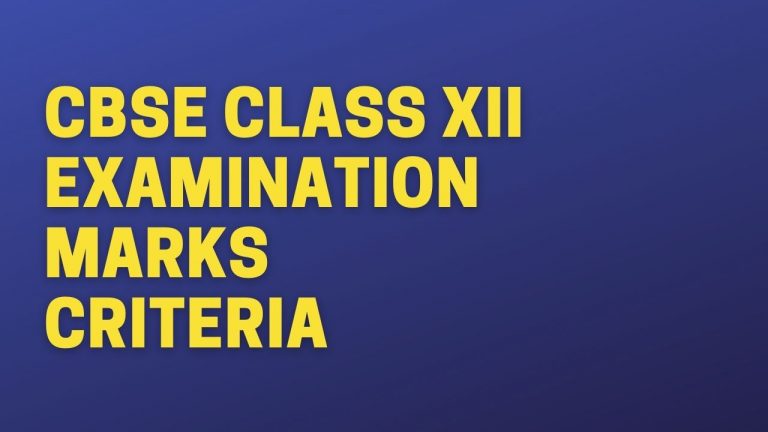CBSE Class XII examination marks criteria announced - Townparle.in